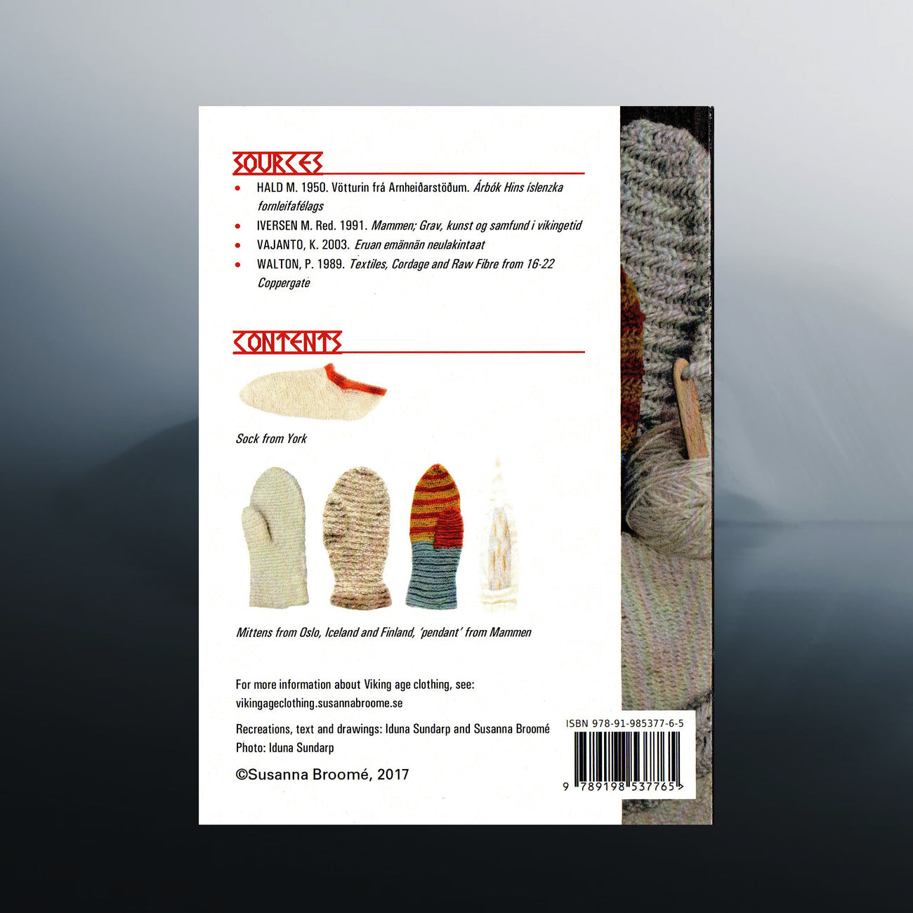 Viking Age Clothing - Nalbinding From Finds Book - Susanna Broome